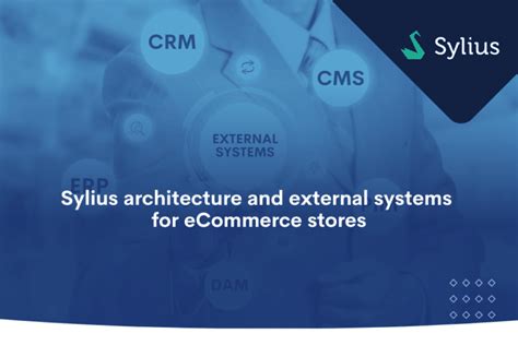 Sylius Architecture And External Systems For Ecommerce Stores Bitbag