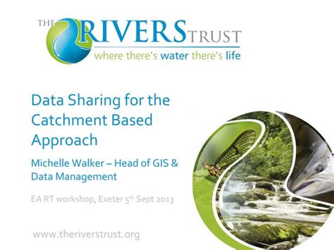 Data Sharing For The Catchment Based Approach Ppt