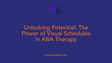 The Role Of Visual Schedules In Aba Therapy The Role Of Visual Schedules In Aba Therapy