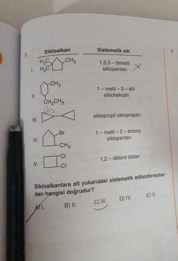 5 H₂c 1 H3c Ii Iv Sikloalkan V Ch3 Ch₂ch3 Ch3 Br A² Ch3 Ch3 Ci ¯ Ci Sistematik Adı 1 3 3