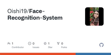 GitHub Oishi19 Face Recognition System