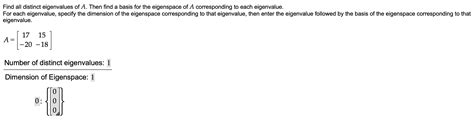 solved find all distinct eigenvalues of a then find a basis