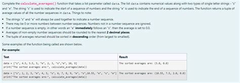 Solved Complete The Calculateaverages Function That Takes