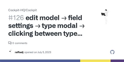 Edit Model Field Settings Type Modal Clicking Between Type Cards Closes Modal