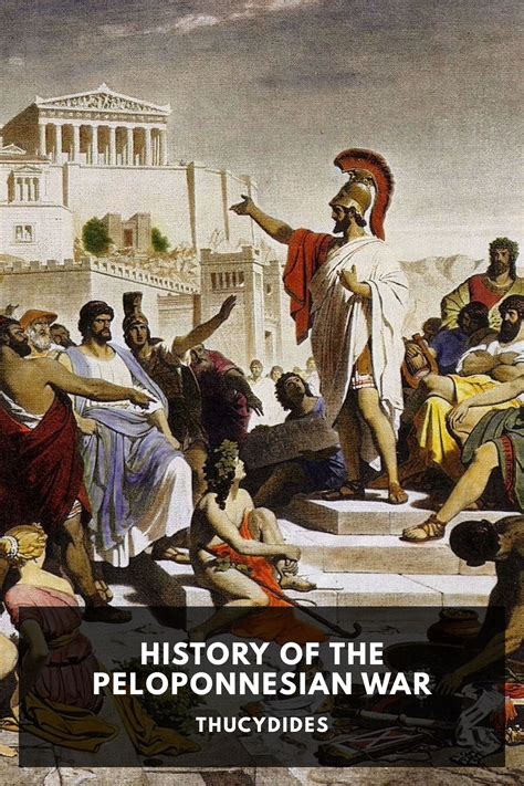 History Of The Peloponnesian War By Thucydides Translated By Richard