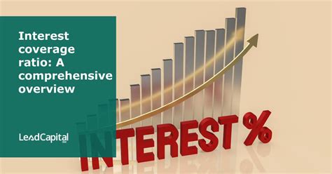 Interest Coverage Ratio A Comprehensive Overview Property Finance Edge
