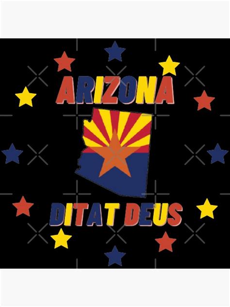 Arizona Ditat Deus State Motto Flag Map Star Design Poster For Sale