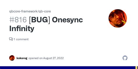 Bug Onesync Infinity · Issue 816 · Qbcore Frameworkqb Core · Github