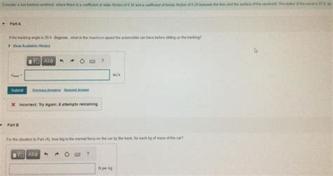 Solved X Incorrect Try Again A Attempts Remaining Part B