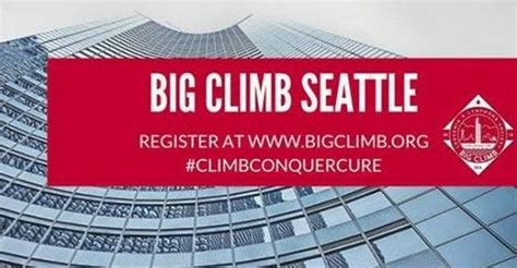 Big Climb Seattle Wa March 25th 2018 830am To 1130am