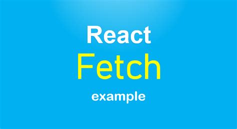 React Fetch Example Get Post Put Delete With Rest Api Bezkoder