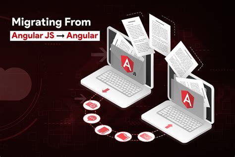 Migrating From Angularjs To Angular Is Worth Your Time In 2023