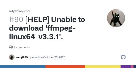 Help Unable To Download Ffmpeg Linux64 V331 · Issue 90
