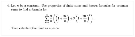 Solved Let N ﻿be A Constant Use Properties Of Finite Sums