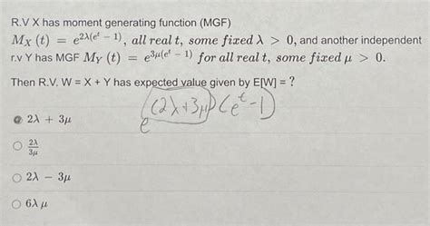 Solved R V X Has Moment Generating Function Mgf