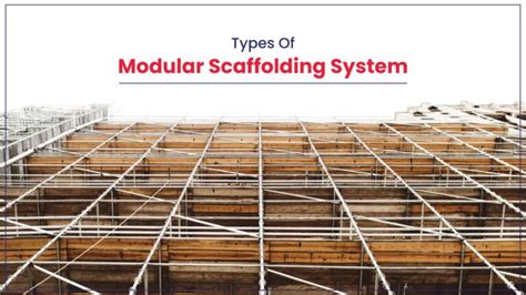 Types Of Modular Scaffolding System Aait Scaffold