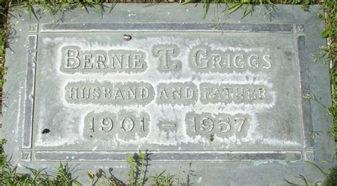 Bernard Timothy Griggs 1901 1957 Find A Grave Memorial