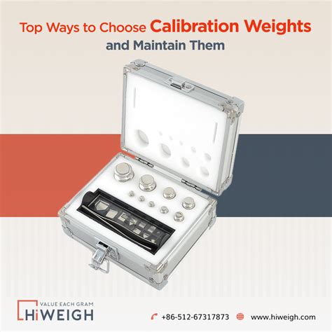 How To Choose Calibration Weights And Maintain Them