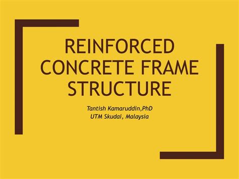 Reinforced Concrete Frame Structure Pptx