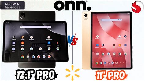 Onn 121 Inch Tablet Pro Vs 11 Inch Tablet Pro Full Comparison