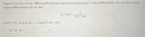 solved suppose f is a one to one differentiable function