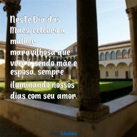 Mensagens Emocionantes Para Um Feliz Dia Das Mães à Minha Esposa Msg
