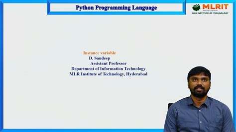 Lec32 Python Programming Instance Variables By Mr D Sandeep Youtube