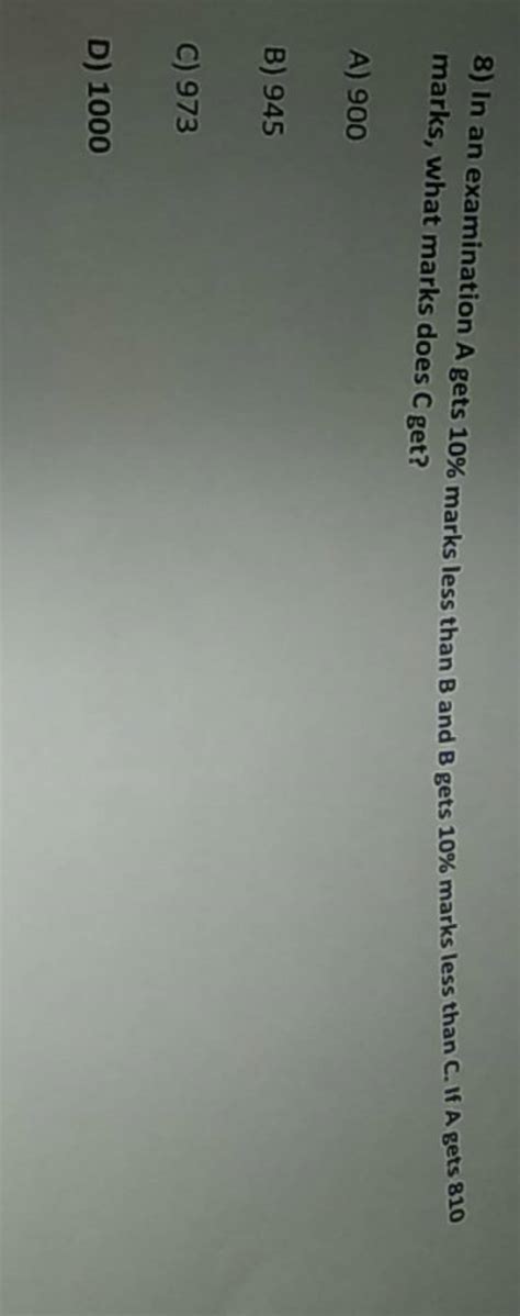 In An Examination A Gets Marks Less Than B And B Gets Marks Less