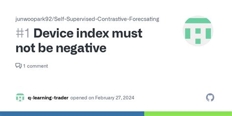 Device Index Must Not Be Negative Issue Junwoopark Self Supervised Contrastive