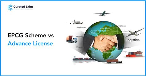 Epcg Scheme Vs Advance License And Authorization Scheme