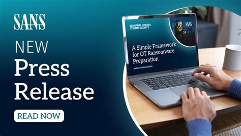📰 Just Released A Practical Framework To Prepare Ot Environments For Ransomware Sans Ics