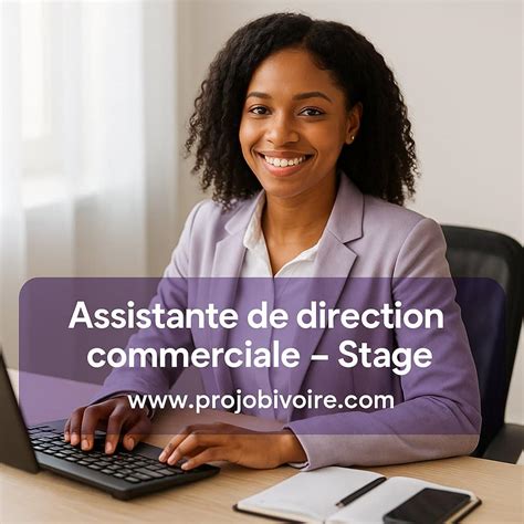 Assistante De Direction Commerciale Stage Février 2026 Projobivoire