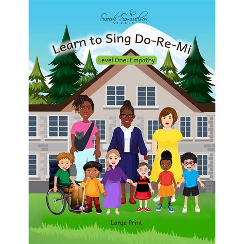 adapted for disabilities large print learn to sing do re mi empathy level 1 sarah