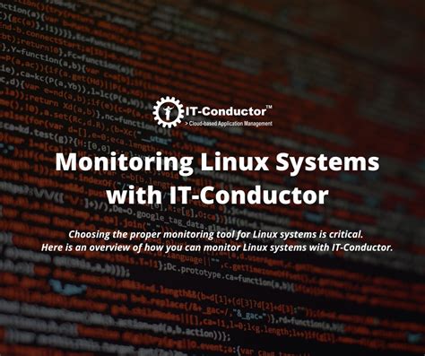 Monitoring Linux Systems With It Conductor It Conductor Inc