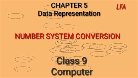 Class 9 Computer Number System Conversion Decimal To Binary Octal And Hexadecimal Chapter