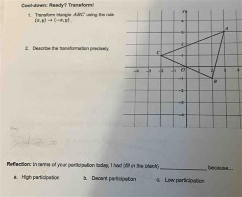 solved cool down ready transform 1 transform triangle abc using