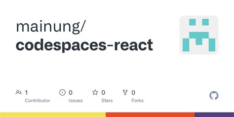 GitHub Mainung Codespaces React