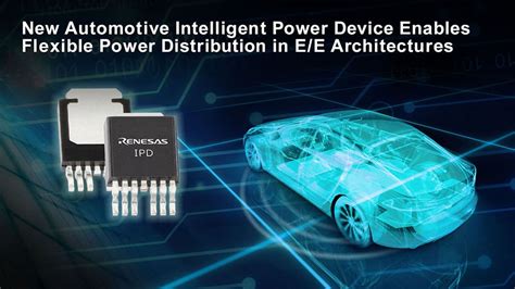Charged EVs Renesas Launches New Generation Of Automotive Intelligent Power Devices Charged EVs