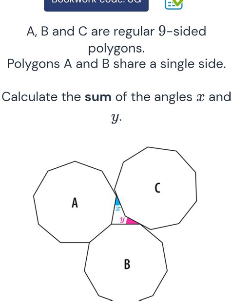 A B And C Are Regular 9 Sided Polygons