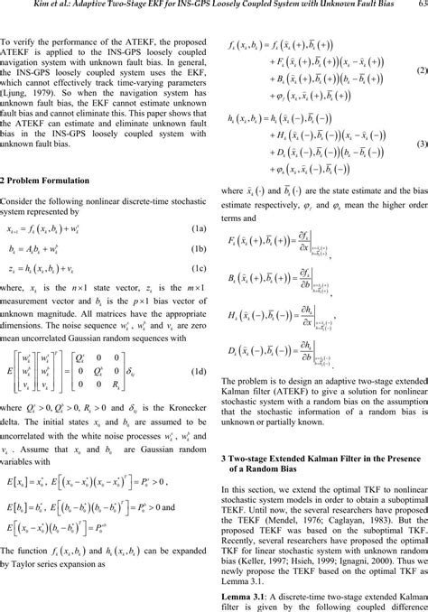 Adaptive Two Stage Ekf For Ins Gps Loosely Coupled System With Unknown