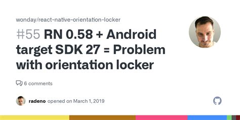Rn 058 Android Target Sdk 27 Problem With Orientation Locker