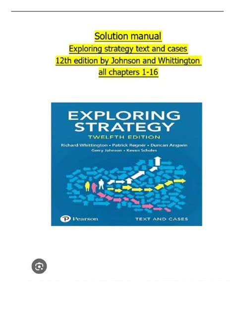 Solution Manual For Exploring Strategy Text And Cases 12th Edition Gerry Johnson Richard