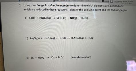 Solved Using The Change In Oxidation Number To Determine Chegg Com