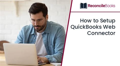 how to setup quickbooks web connector reconcilebooks