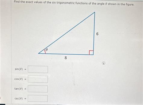 Find The Exact Values Of The Six Trigonometric