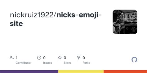 Github Nickruiz1922nicks Emoji Site