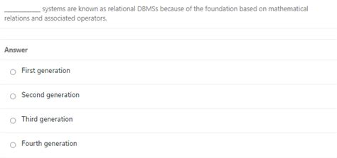 Solved Systems Are Known As Relational Dbmss Because Of The