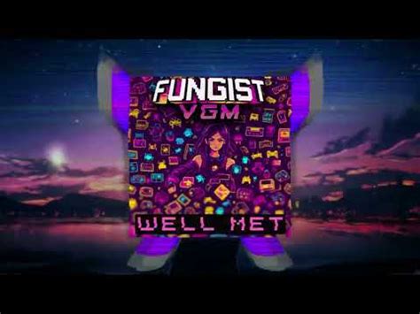 Well Met - YouTube