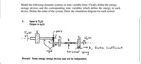 Solved A Model The System In State Variable Form B Chegg