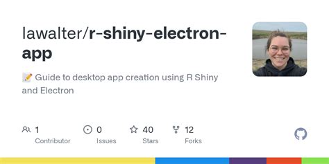 Github Lawalterr Shiny Electron App Memo Guide To Desktop App